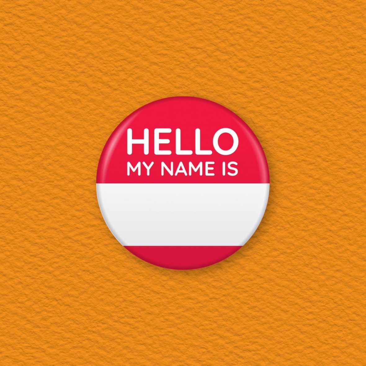 Hello My Name Is Button Badge | Badger